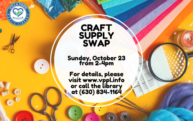 Craft Supply Swap - Villa Park Public Library